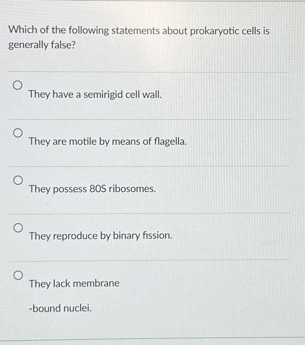 Solved Which of the following statements about prokaryotic | Chegg.com