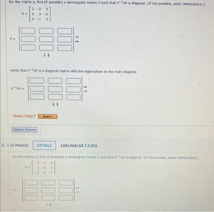 Solved For The Matrix A Find If Possible A Nonsingular 