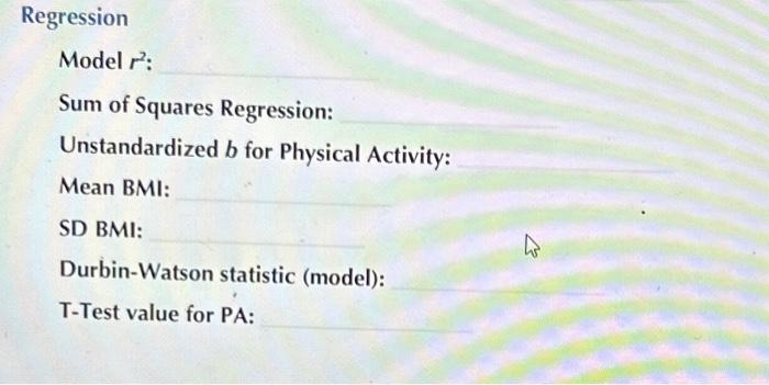 Physical Activity and BMI 10. Decrease in physical | Chegg.com