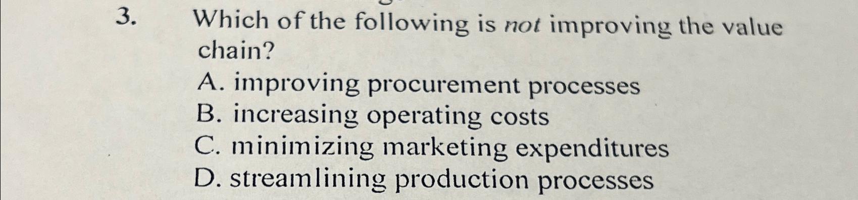 Solved Which of the following is not improving the value | Chegg.com