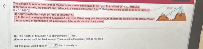 The altitude of a mountain peak is measured as shown | Chegg.com