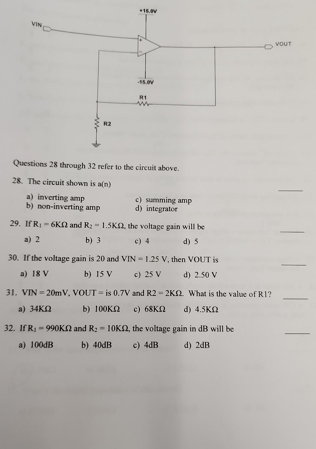 Solved Questions 28 through 32 refer to the circuit above. | Chegg.com