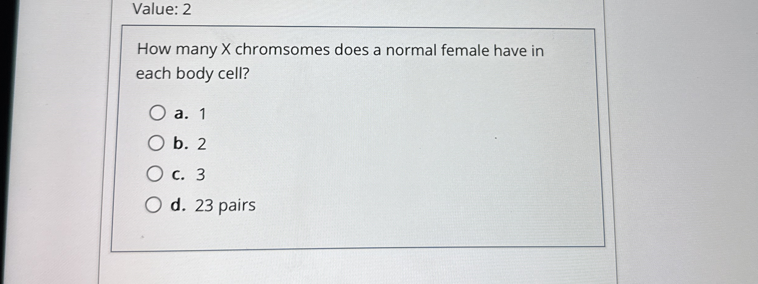 Solved Value: 2How many X chromsomes does a normal female | Chegg.com