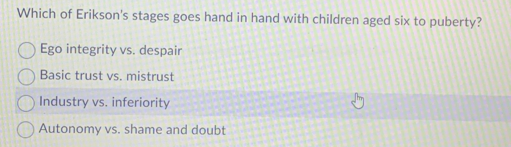 Solved Which of Erikson's stages goes hand in hand with | Chegg.com