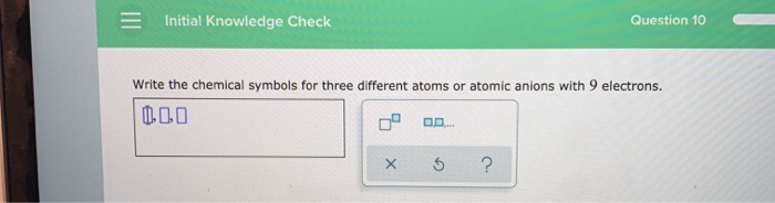 Solved Initial Knowledge Check Question 10 Write the | Chegg.com