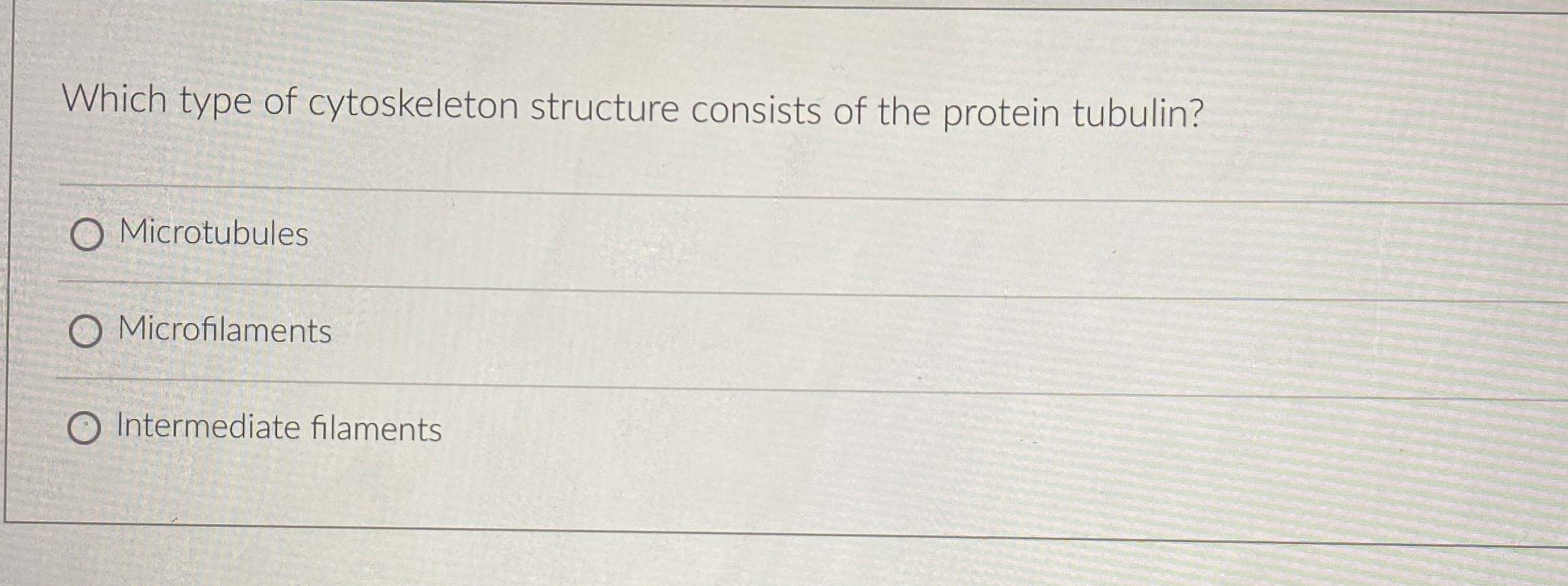 Solved Which type of cytoskeleton structure consists of the | Chegg.com