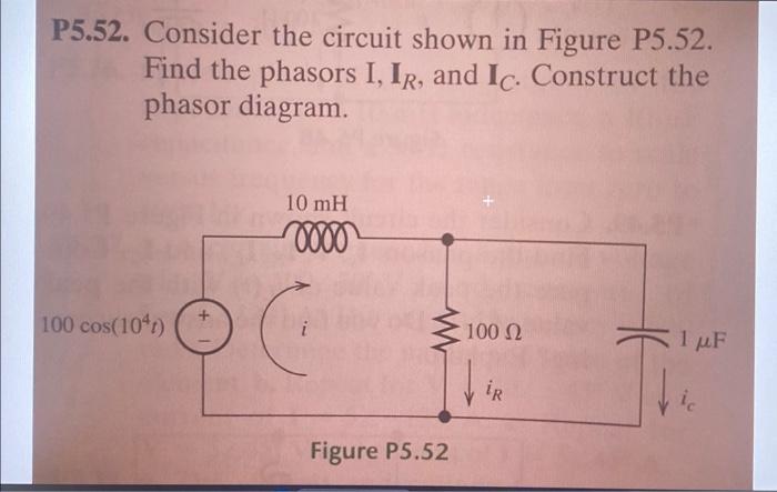 [Solved]: 5.52. Consider the circuit shown in Figure P5.52.