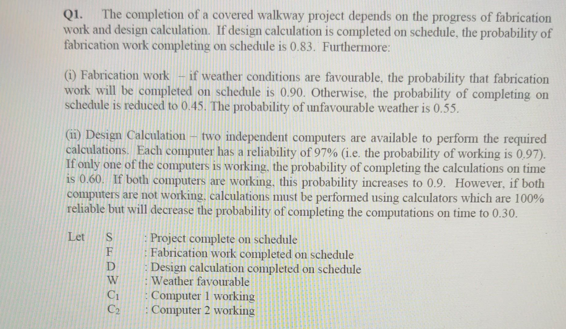 Solved (a) What is the probability that fabrication work | Chegg.com