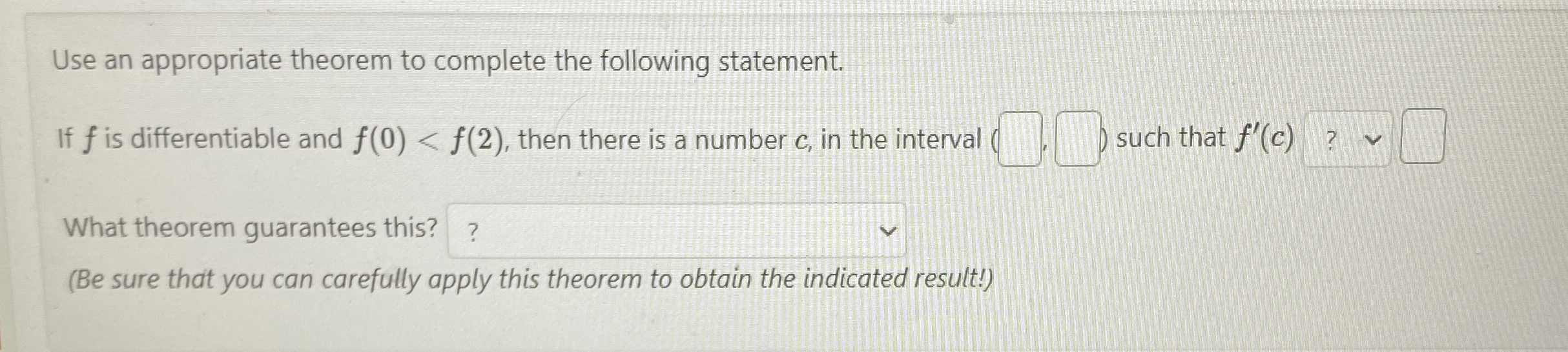 Solved Use an appropriate theorem to complete the following | Chegg.com
