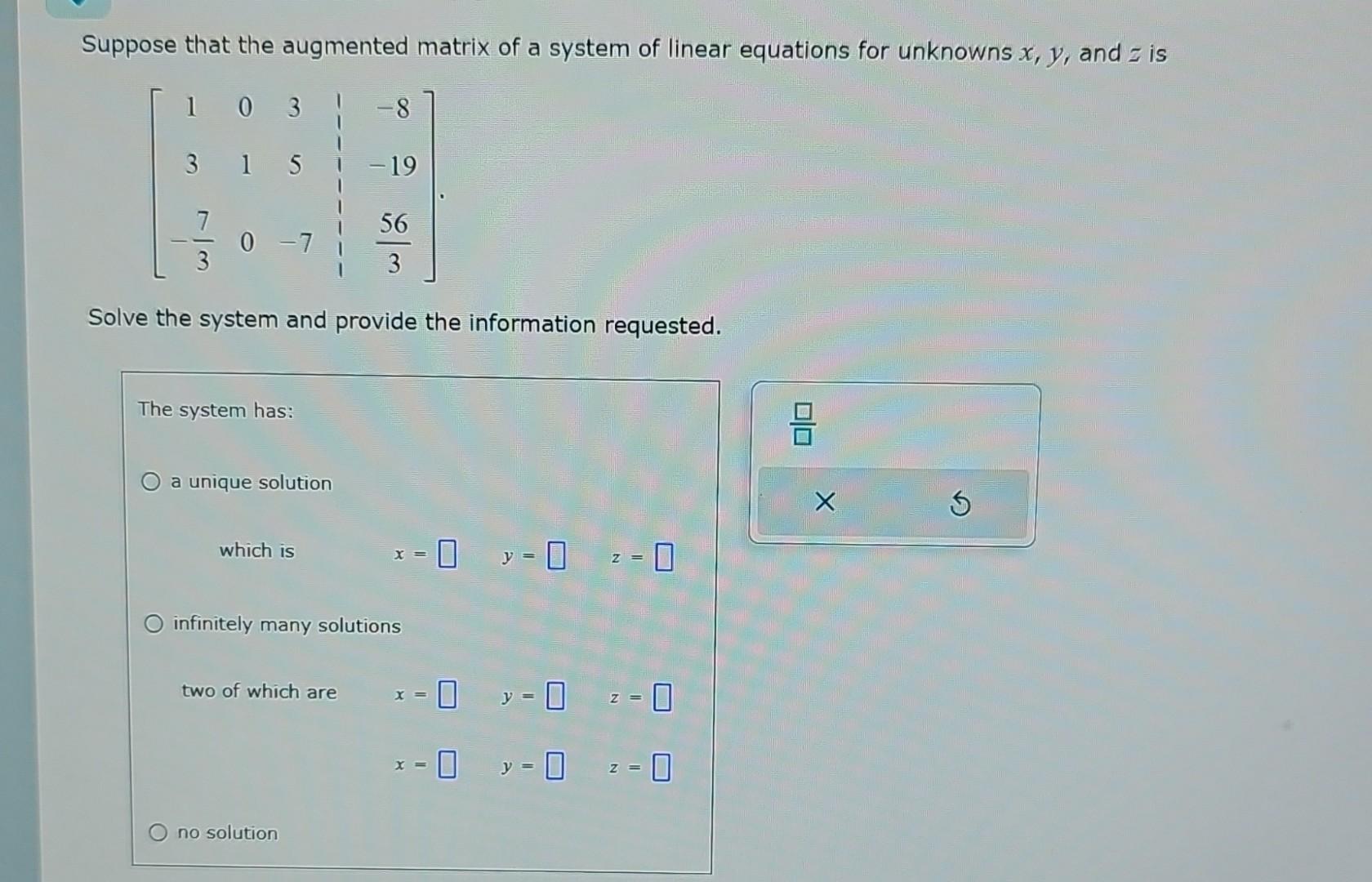 Solved Suppose that the augmented matrix of a system of | Chegg.com
