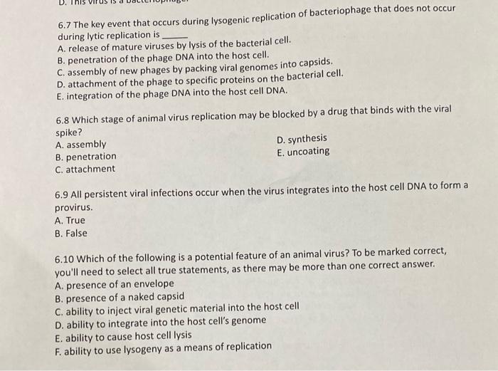 Solved 6.7 The key event that occurs during lysogenic | Chegg.com