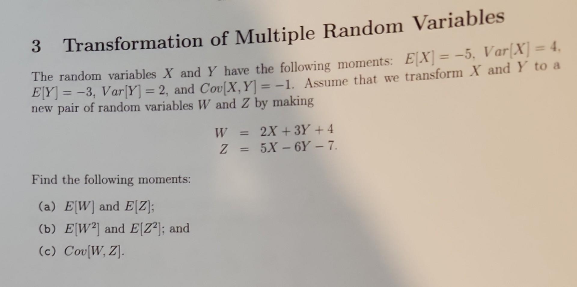 Solved 3 Transformation of Multiple Random Variables The | Chegg.com