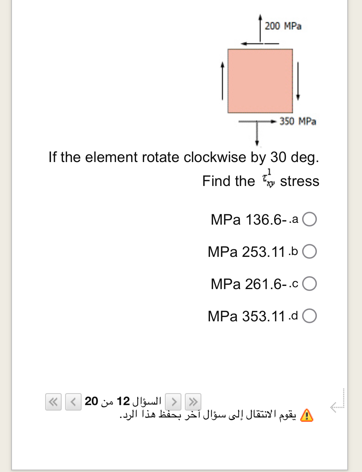 Solved If the element rotate clockwise by 30 ﻿deg.Find the | Chegg.com