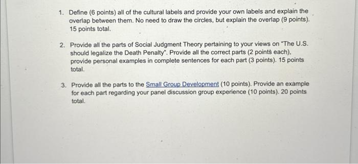 1. Define ( 6 points) all of the cultural labels and | Chegg.com