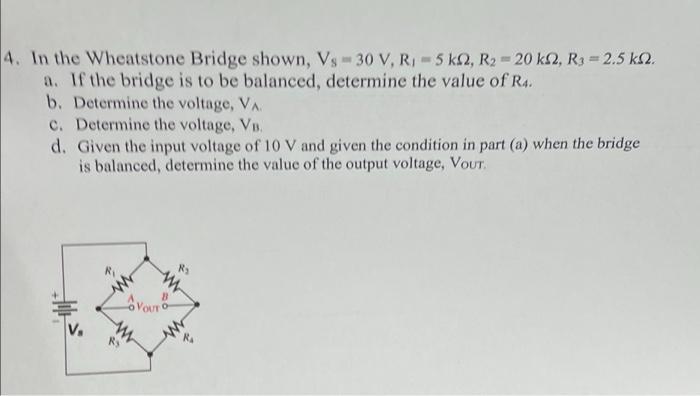 Solved In the Wheatstone Bridge shown, Vs=30 | Chegg.com