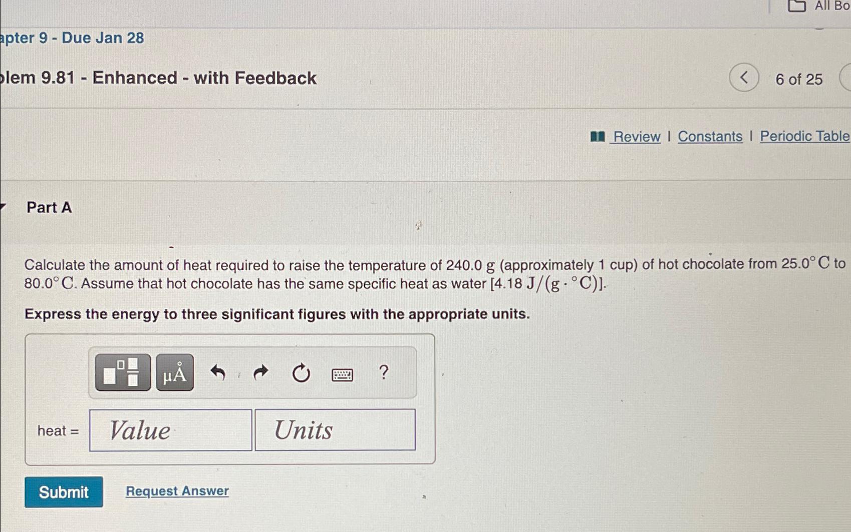 Solved Part ACalculate the amount of heat required to raise | Chegg.com