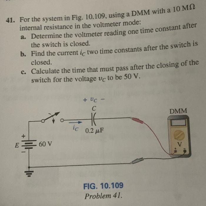 Solved 41. For the system in Fig. 10.109, using a DMM with a | Chegg.com