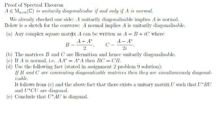 Solved Proof of Spectral Theorem A e Maxn(C) is unitarily | Chegg.com