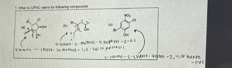 Solved What is IUPAC name for following | Chegg.com