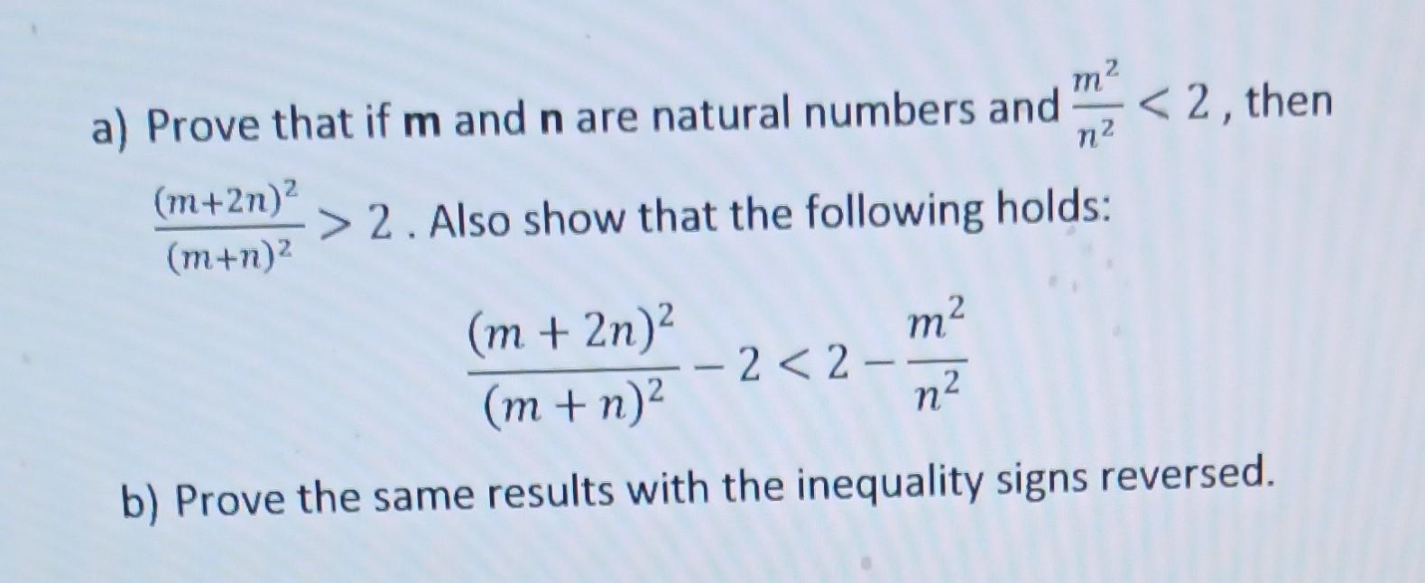 Solved a) Prove that if m and n are natural numbers and | Chegg.com