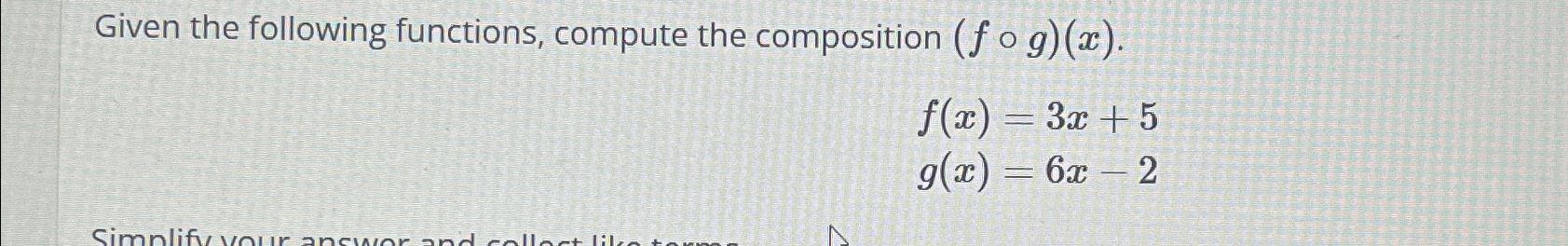 Solved Given the following functions, compute the | Chegg.com