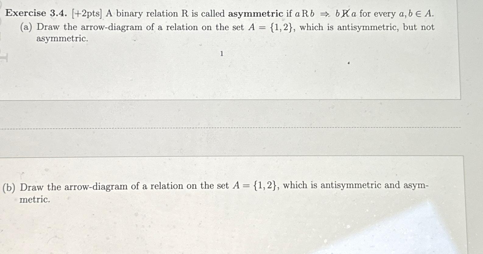 Solved Exercise 34 2pts ﻿a Binary Relation R ﻿is Called