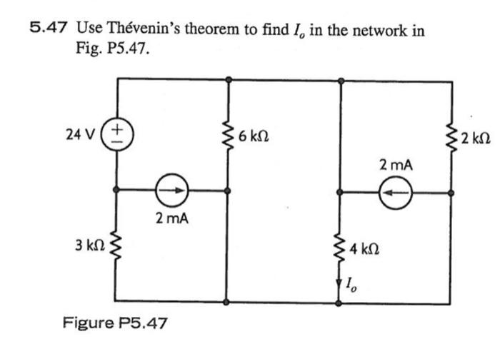 Solved 5.47 Use Thévenin's theorem to find Io in the network | Chegg.com