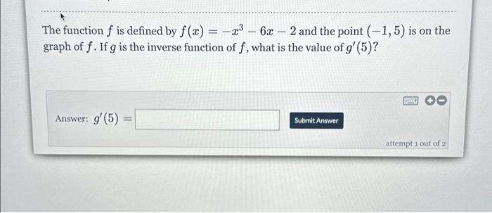 Solved The function f is defined by f(x) = -x³ - 6x-2 and | Chegg.com