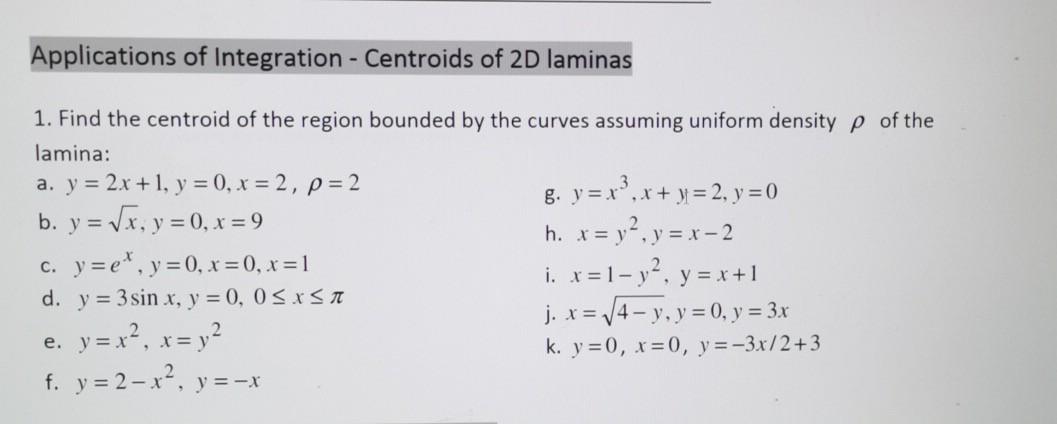 Solved Applications of Integration - Centroids of 2D laminas | Chegg.com