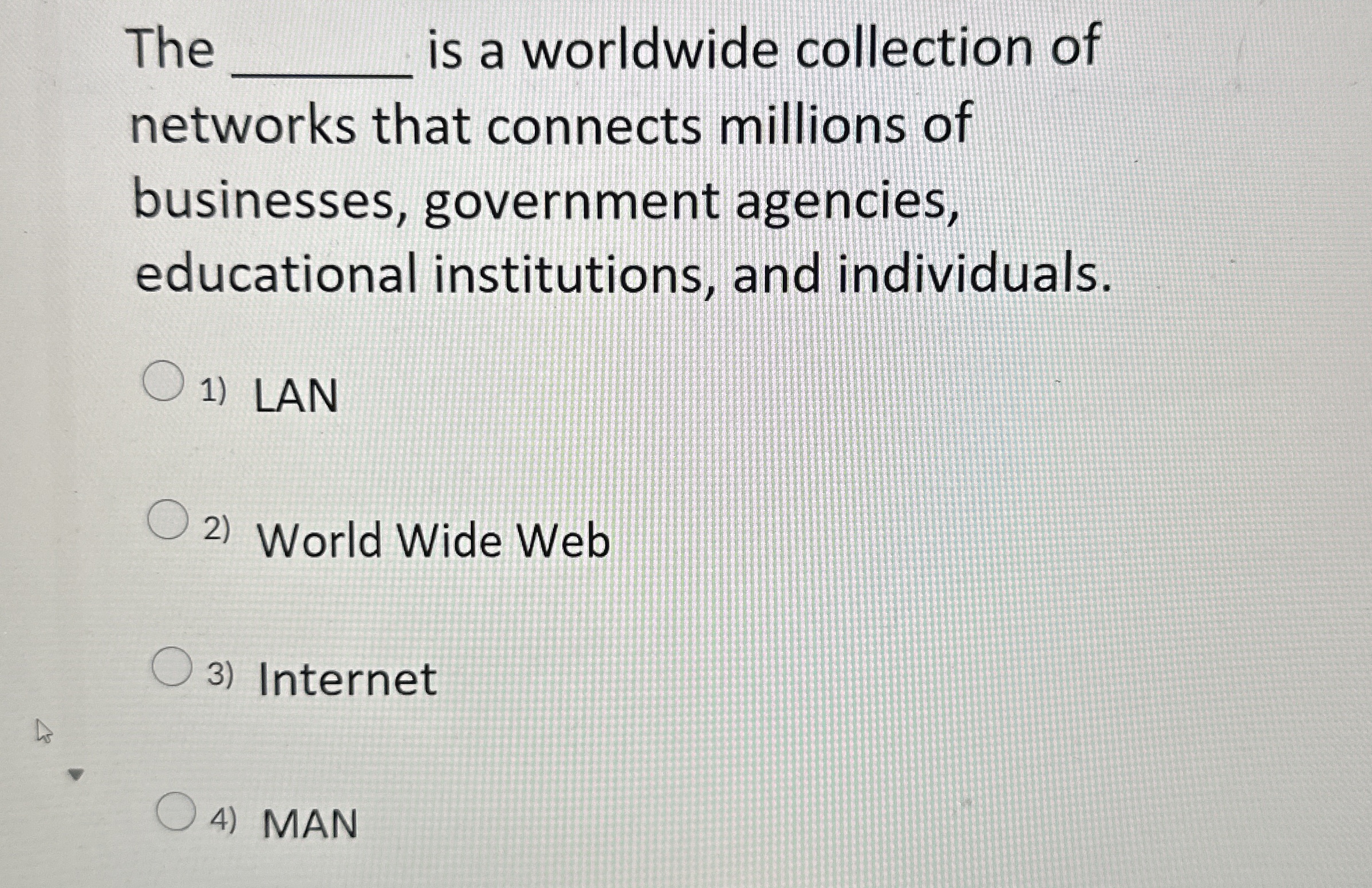 Solved The q, ﻿is a worldwide collection of networks that | Chegg.com
