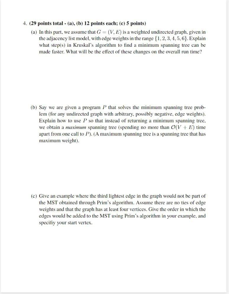 Solved 4. (29 points total - (a), (b) 12 points each; (c) 5 | Chegg.com