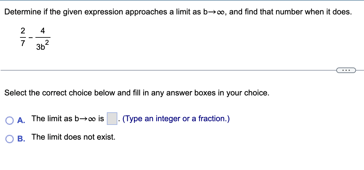 Solved Determine if the given expression approaches a limit | Chegg.com