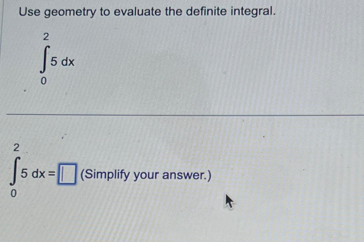 Solved Use geometry to evaluate the definite | Chegg.com
