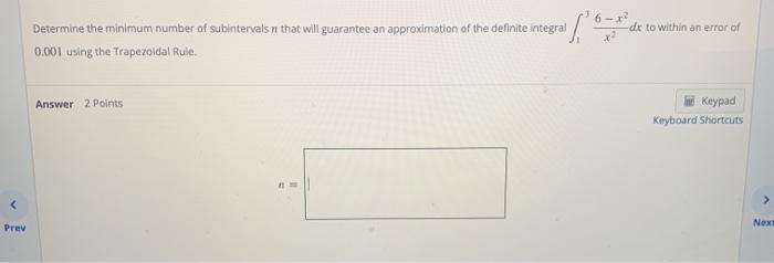 Solved Determine the minimum number of subintervals n that | Chegg.com