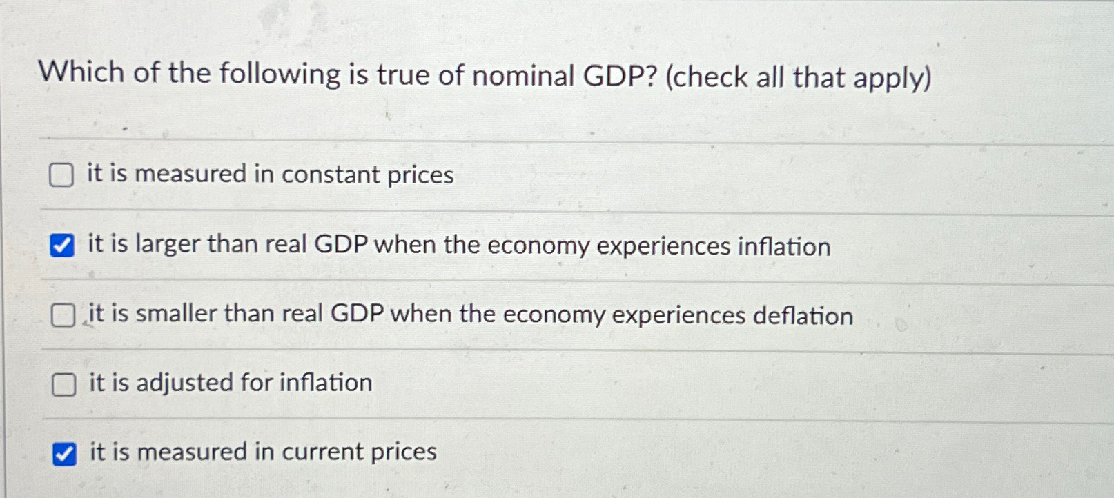 Solved Which of the following is true of nominal GDP? (check | Chegg.com