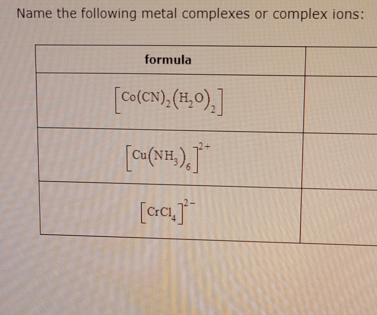 Name the following metal complexes or complex | Chegg.com