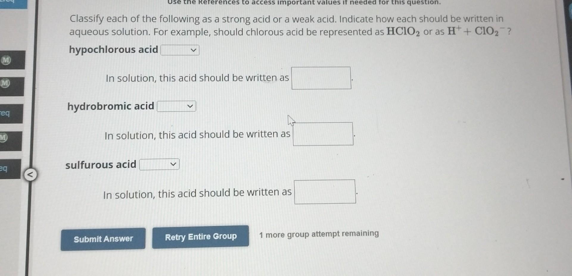 Solved Classify each of the following as a strong acid or a | Chegg.com
