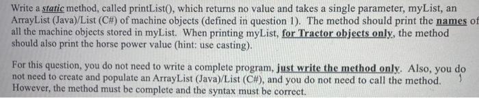 Solved Write a static method, called printList0, which | Chegg.com