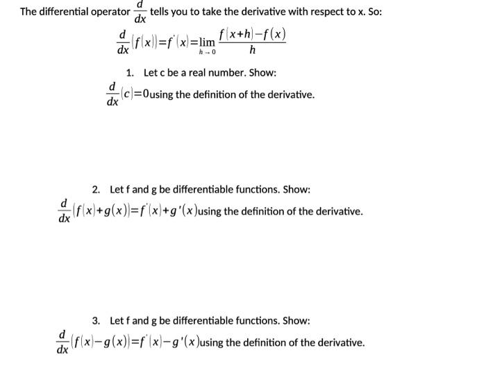 Solved he differential operator dxd tells you to take the | Chegg.com