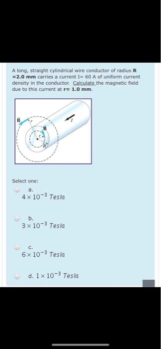 Solved A long, straight cylindrical wire conductor of radius | Chegg.com