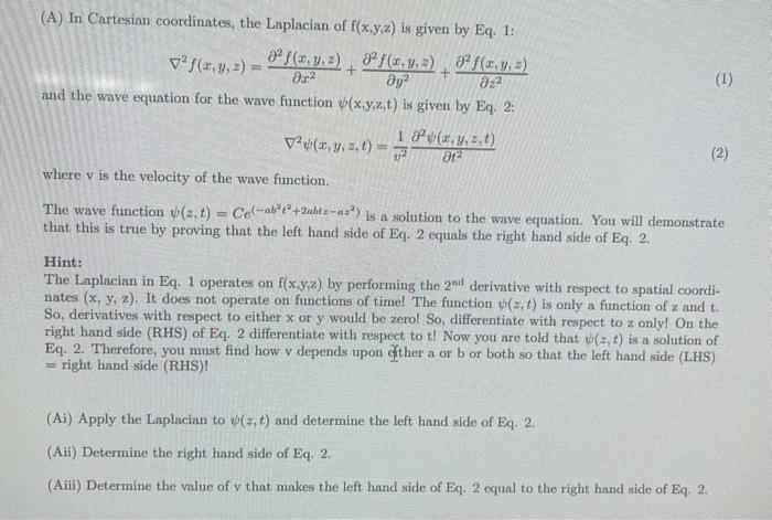 Solved (A) In Cartesian coordinates, the Laplacian of | Chegg.com