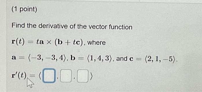 Solved Find the derivative of the vector function | Chegg.com