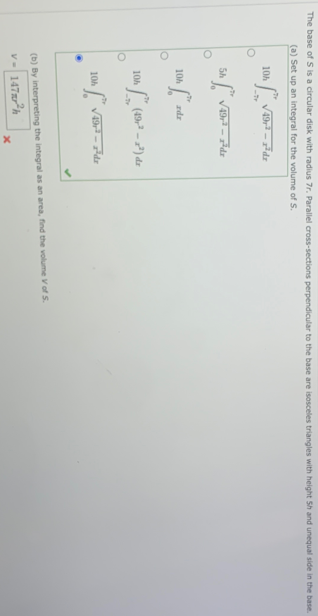 Solved The base of S ﻿is a circular disk with radius 7r. | Chegg.com