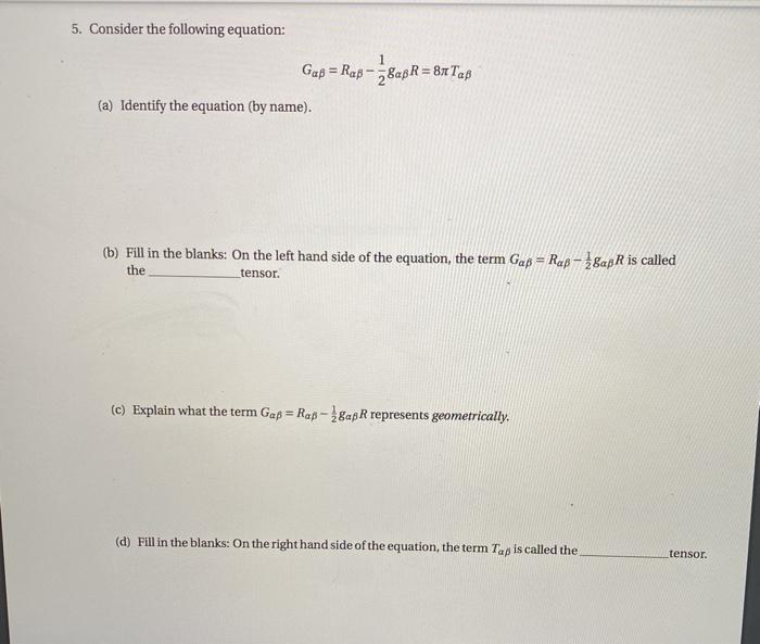 Solved 5. Consider the following equation: 1 Gap = Rap - | Chegg.com
