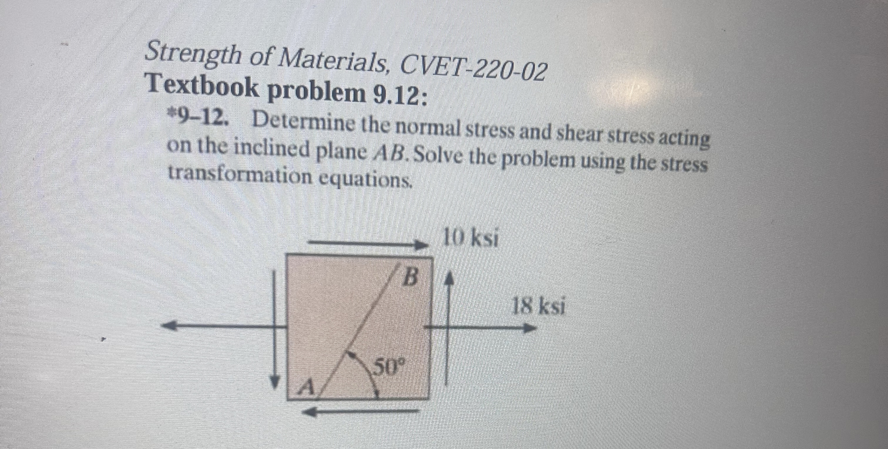 Solved Strength of Materials, CVET-220-02Textbook problem | Chegg.com