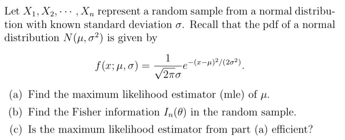 Solved Let X1, X2,- .. , Xn represent a random sample from a | Chegg.com Solved Let X1, X2,- .. , Xn represent a random sample from a | Chegg.com
