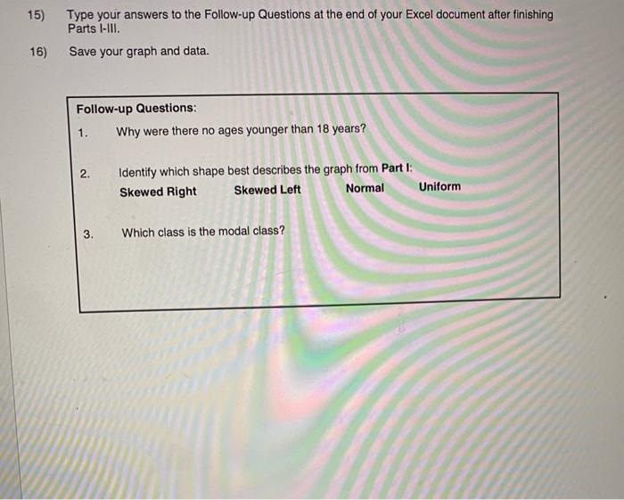 Solved Part Ill: Creating a Contingency Table and Double Bar | Chegg.com