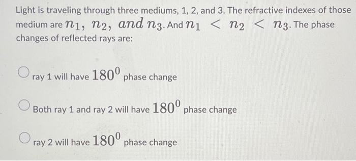 Solved Light is traveling through three mediums, 1, 2, and | Chegg.com