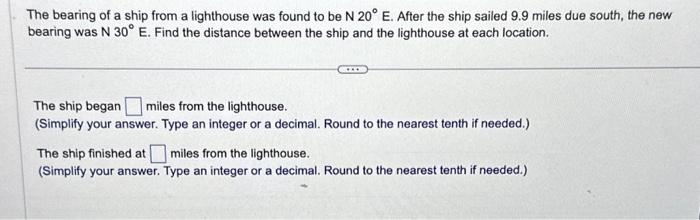 Solved The bearing of a ship from a lighthouse was found to | Chegg.com