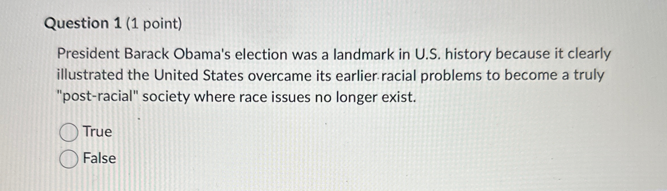 Solved Question 1 (1 ﻿point)President Barack Obama's | Chegg.com